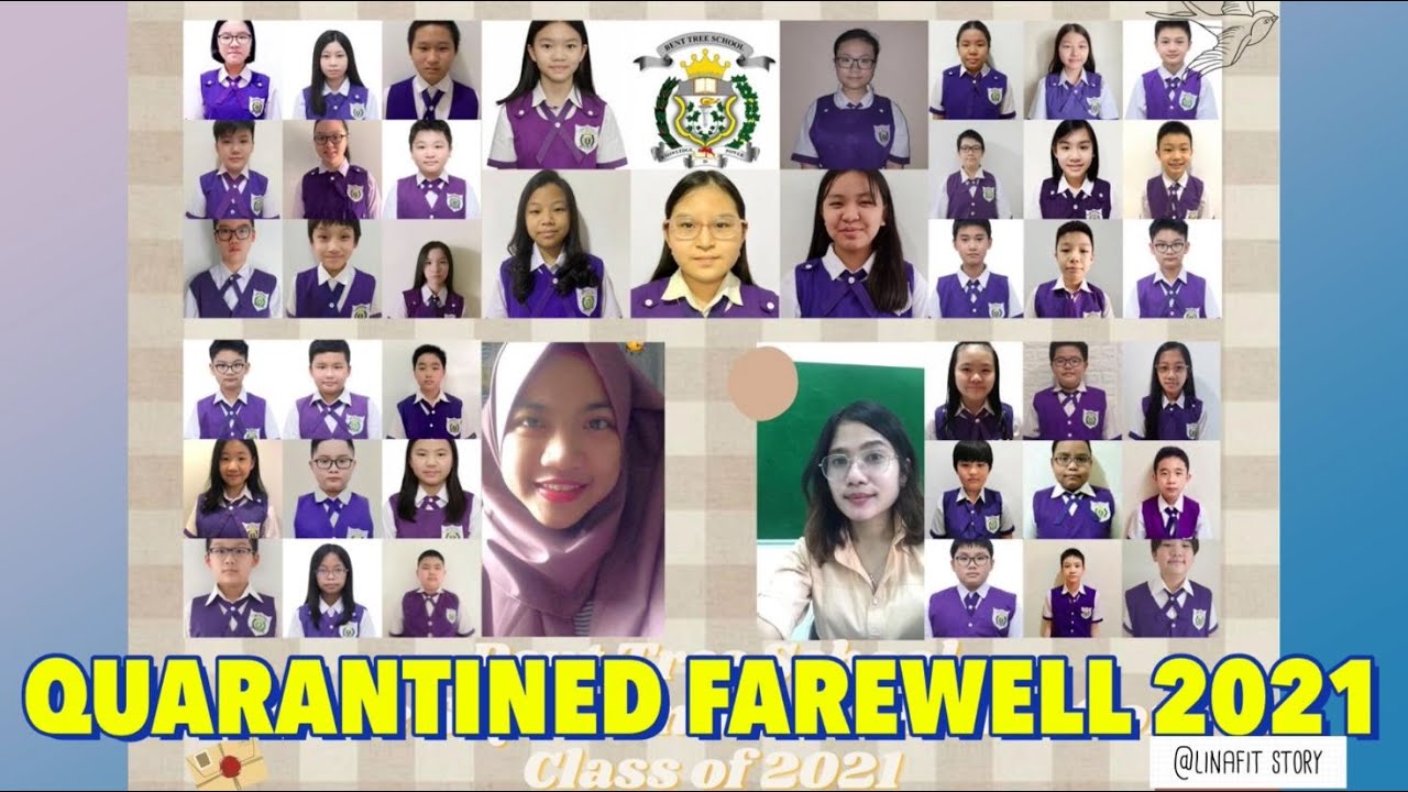 Bent Tree School Grade 6 Quarantined Farewell 2021 - YouTube