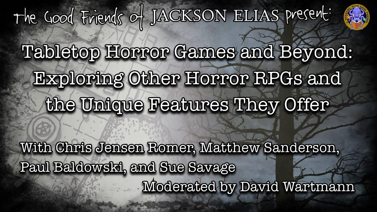 Tabletop Horror Games and Beyond: Exploring Other Horror RPGs and the ...