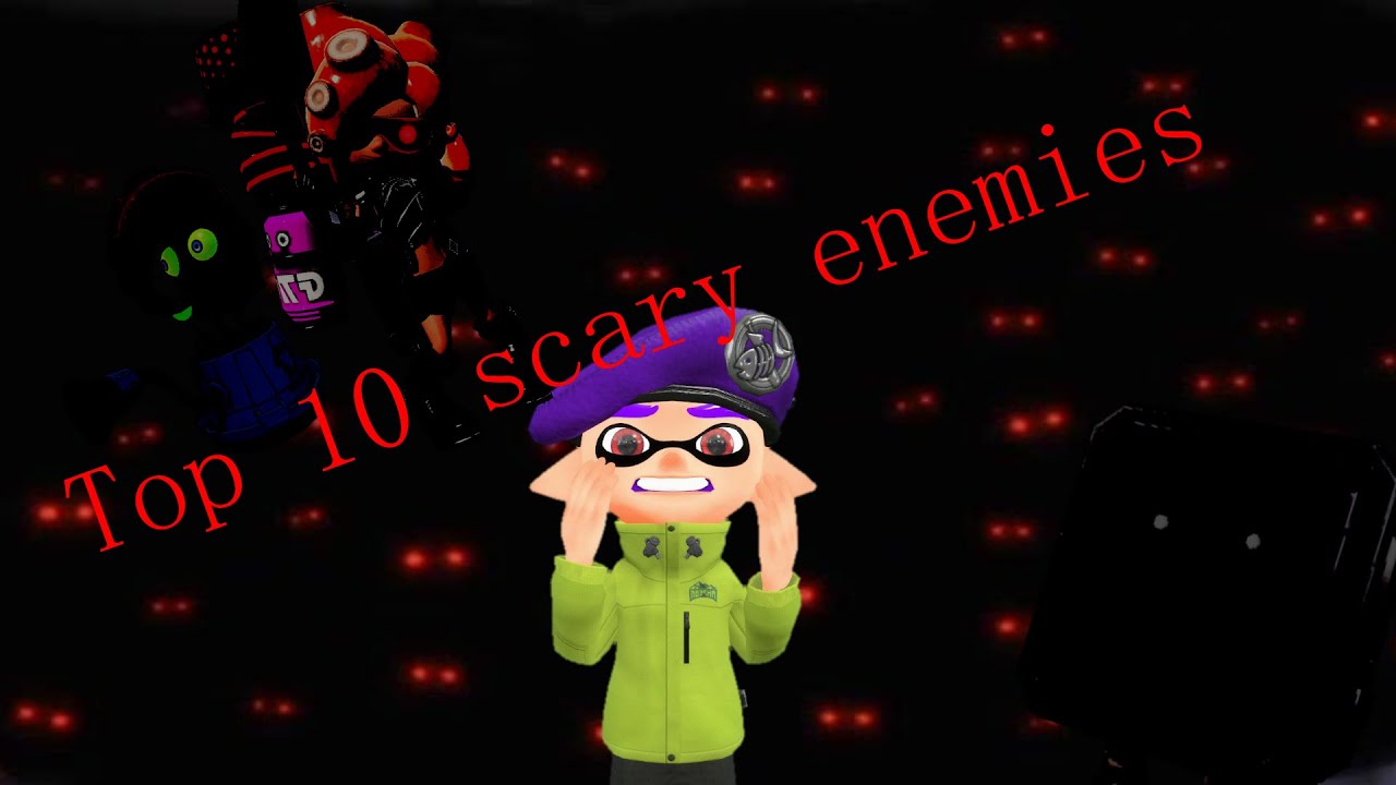 Top 10 Scary Splatoon Enemies - YouTube