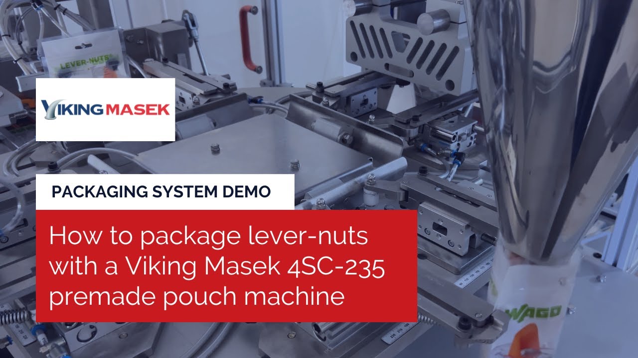 How to package lever-nuts with a Viking Masek 4SC-235 premade pouch ...
