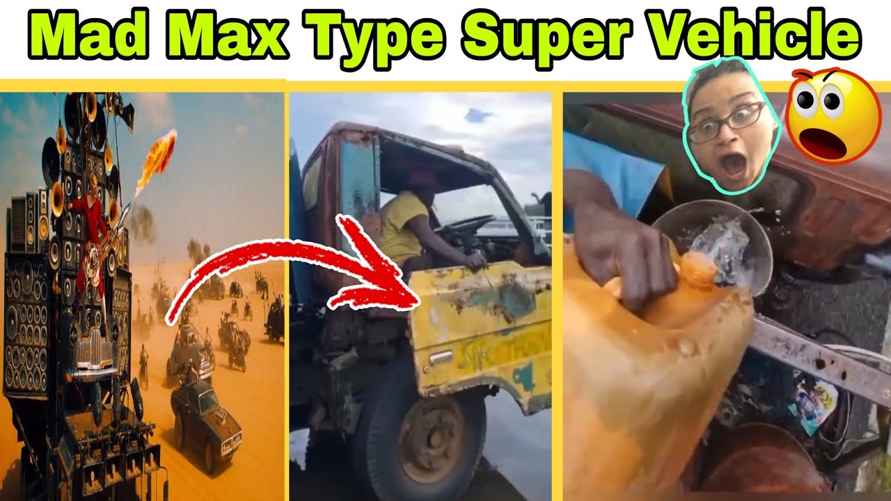 Mad Max: Fury Road Type Super Vehicle 🔥🔥🔥 | Amazing Things | Real Life ...