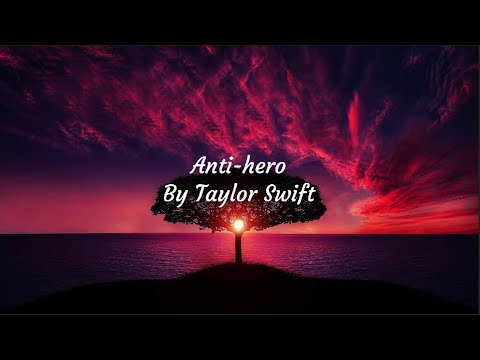Taylor Swift - Anti-Hero (Pop) LYRICS "It's me, Hi. I'm the problem ...