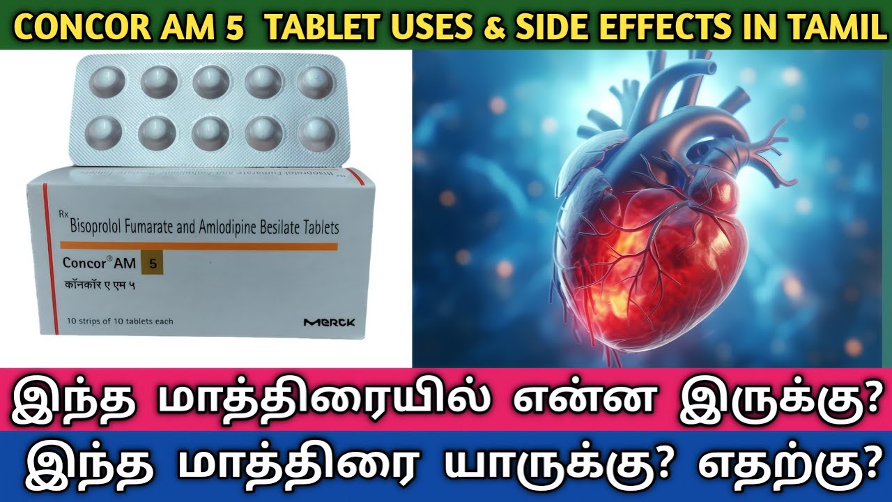 Concor am 5 tablet uses in tamil / Concor am 5 Tablet / Amlodipine ...