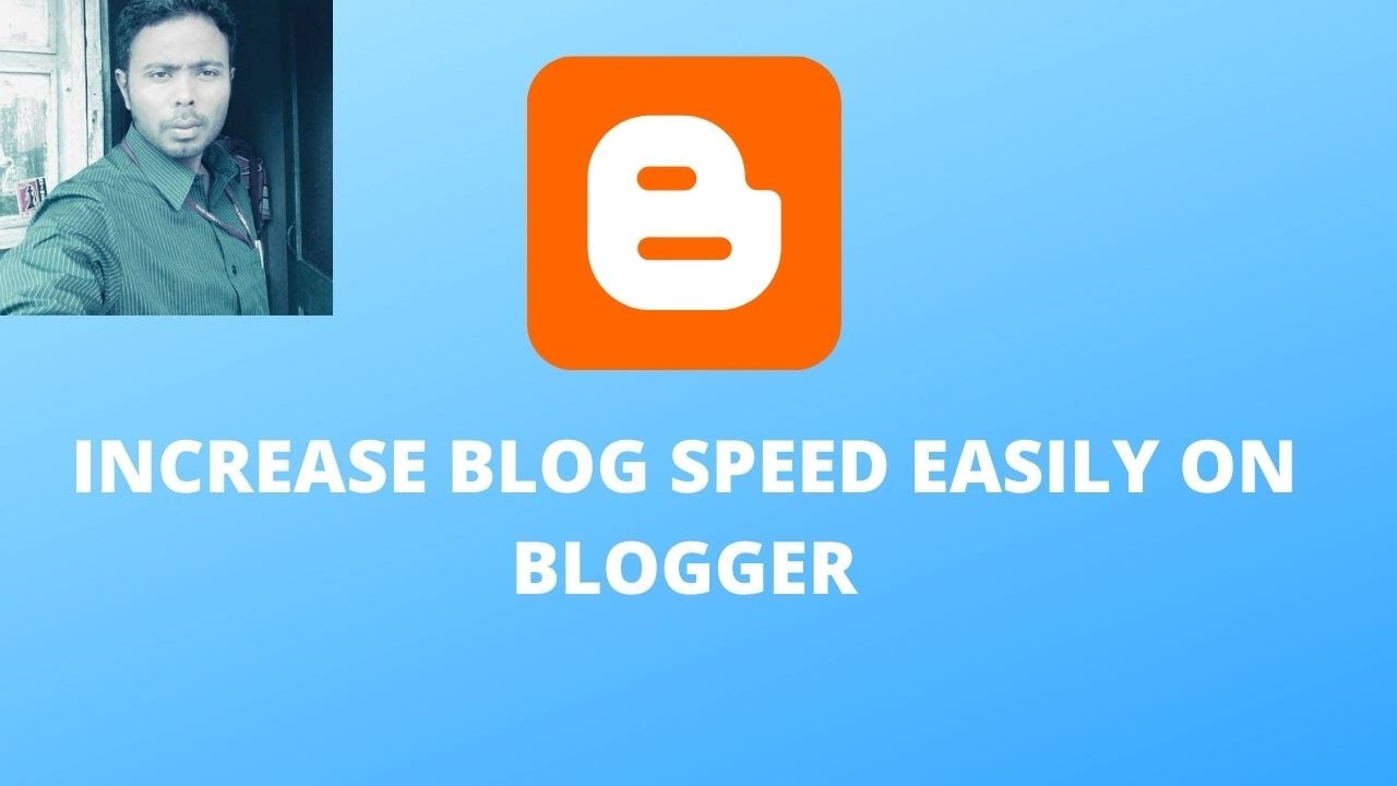 Increase your Blog speed in 2021 - YouTube