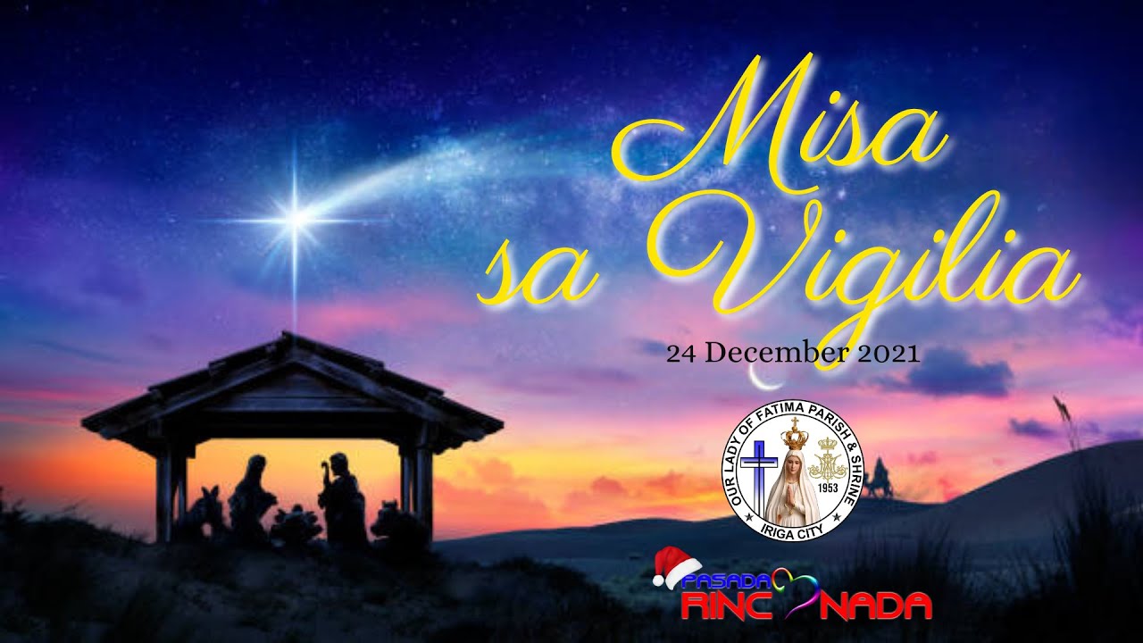 LIVE: MISA SA VIGILIA CHRISTMAS EVE MASS (24 December 2021) - YouTube