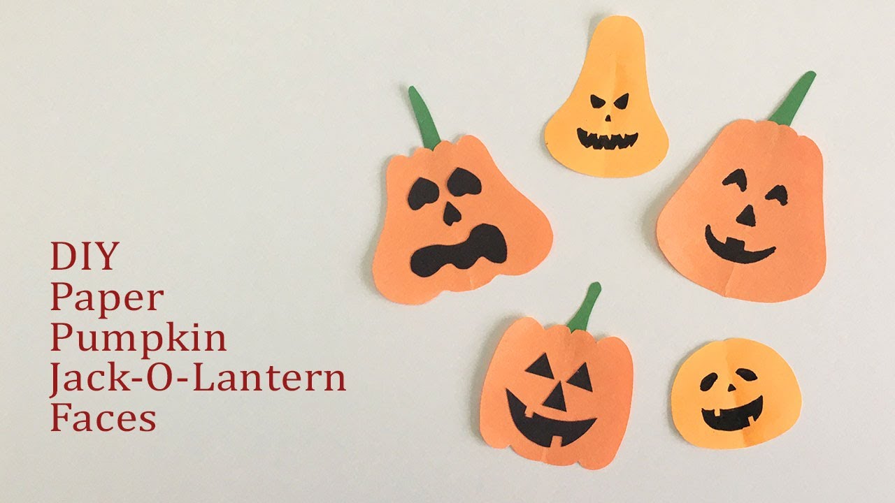 How to make Halloween Pumpkin | Jack-O-Lantern Faces | Easy Craft for ...