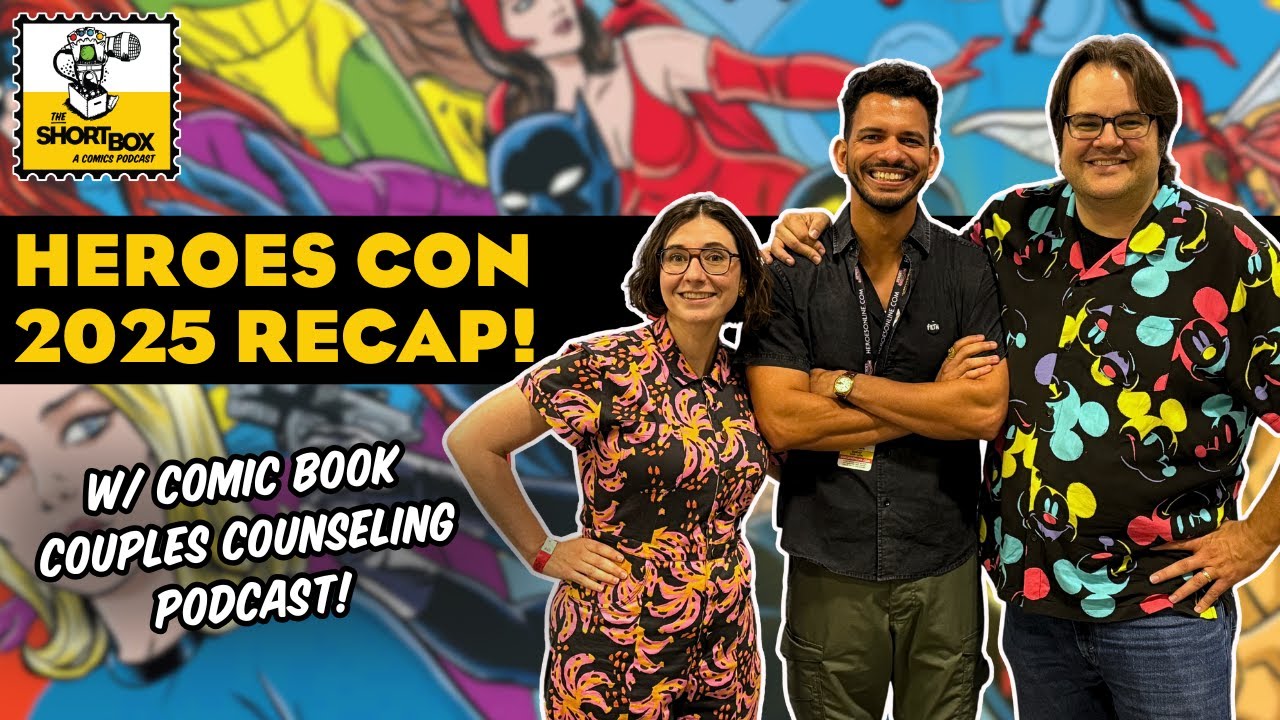 Heroes Con 2025 Through The Eyes Of First-Timers w/ Brad & Lisa ...