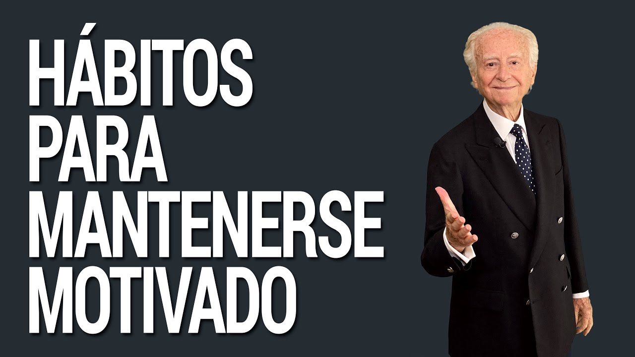HÁBITOS para Mantenerse Motivado | Desarrollo Personal - YouTube