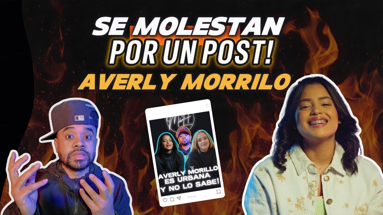 POST DE AVERLY MORILLO GENERA CONTROVERSIA EN TIKTOK - YouTube