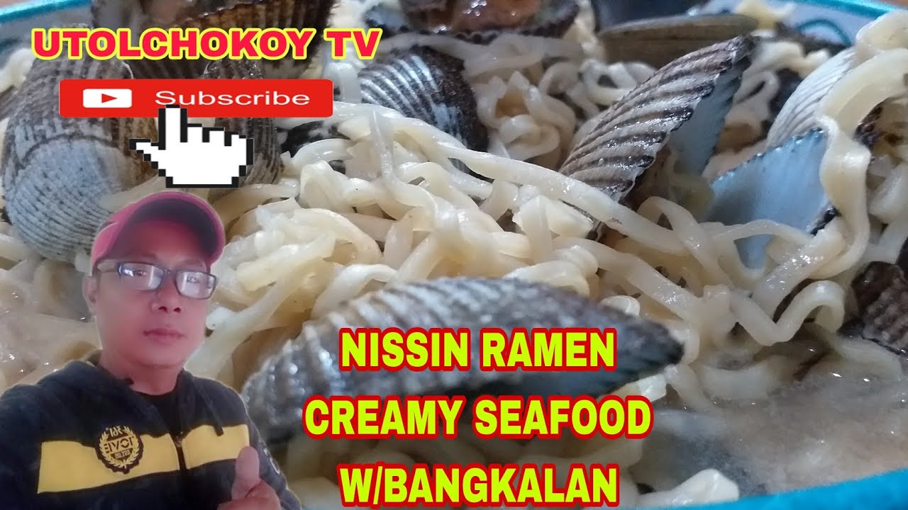 NISSIN RAMEN CREAMY SEAFOOD W/BANGKALAN. - YouTube