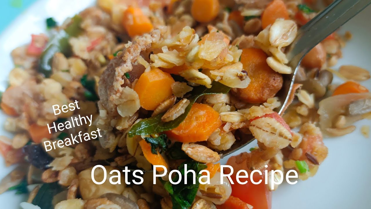 Oats Poha Recipe #oatsrecipe #oatspoha #healthy #breakfast - YouTube