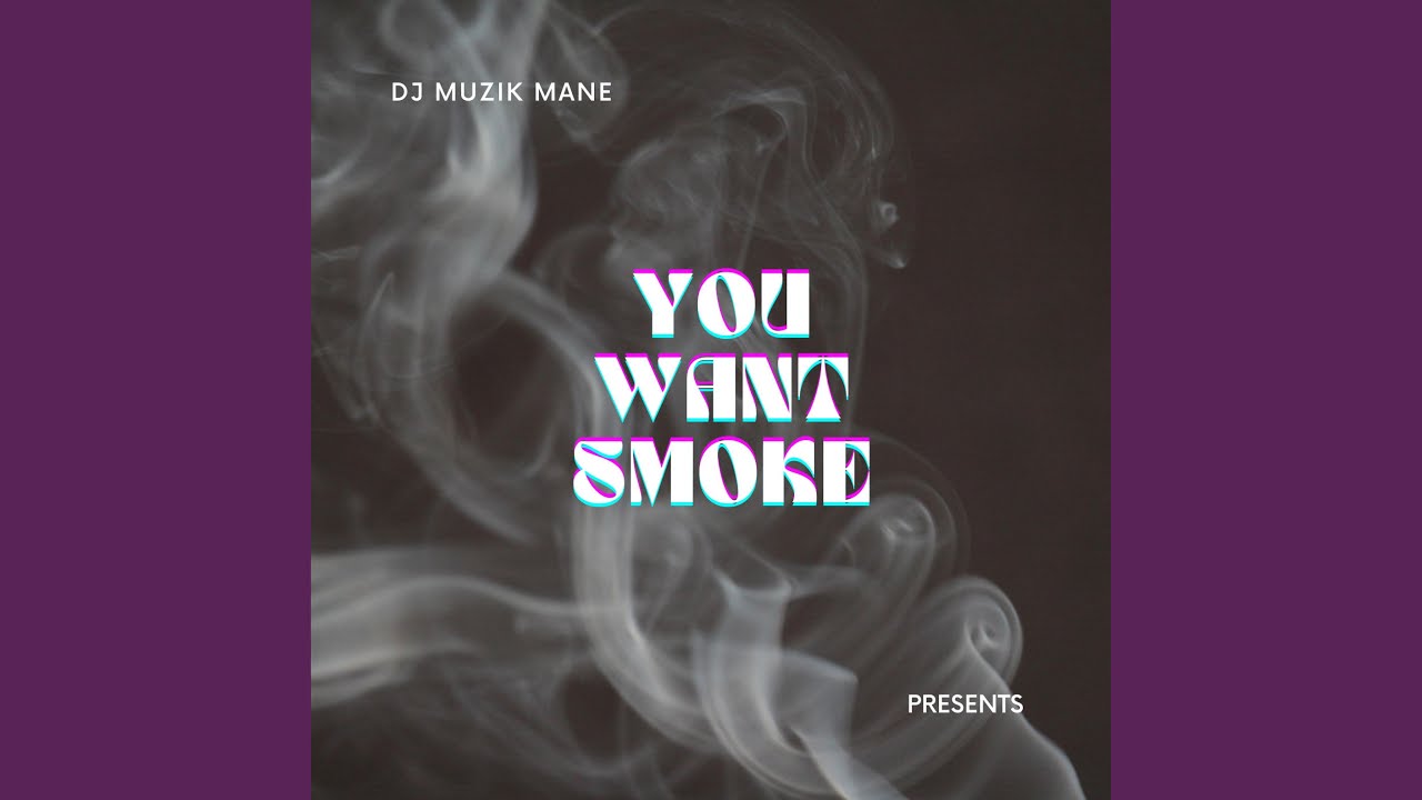 Youn Want Smoke - YouTube