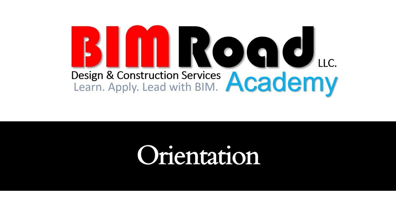BIM Road Academy Orientation - YouTube