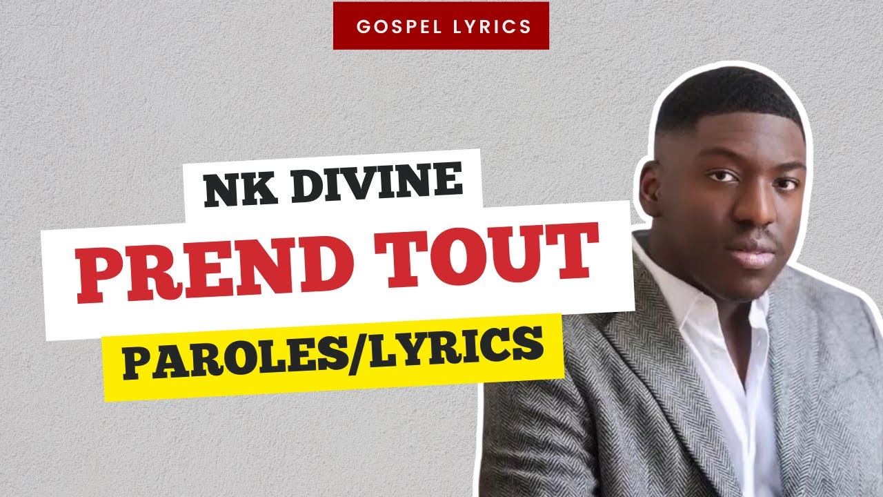 Nk Divine - Prend tout (Paroles) - YouTube