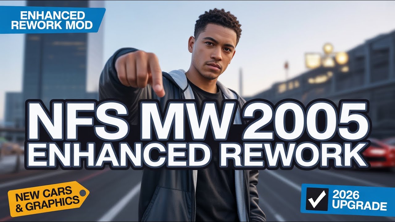 NFS Most Wanted (2005) Enhanced Rework Mod – New Story, Better Graphics ...