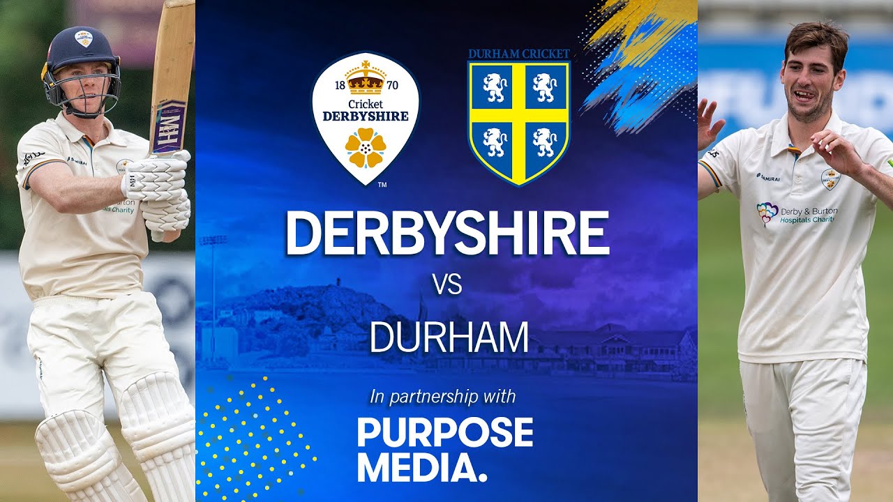 🔴 LIVE | Derbyshire vs Durham - Day 2 - YouTube