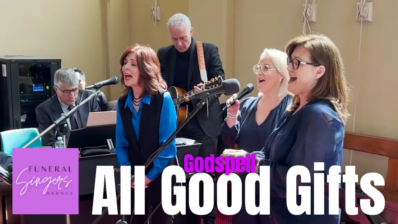 The Best Funeral Singers In Sydney - All Good Gifts - YouTube