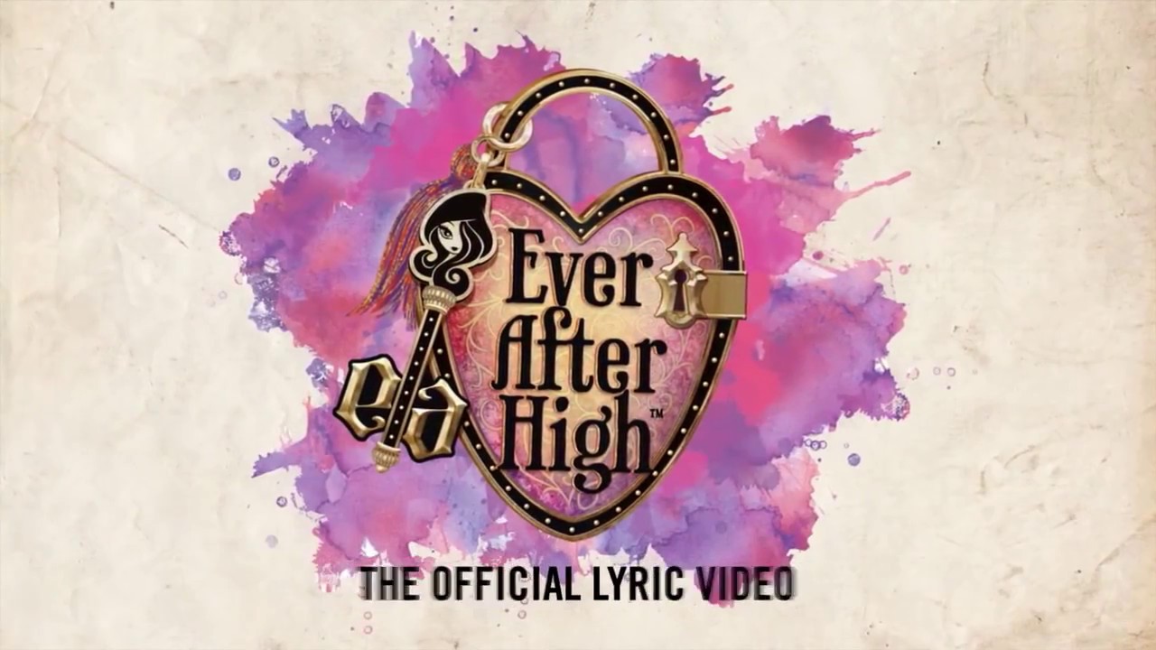 EVER AFTER HIGH | MÚSICA THEME SONG - YouTube