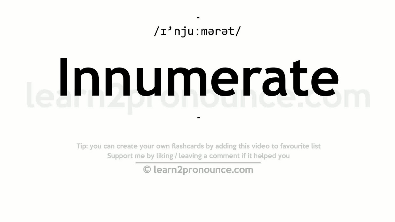 Pronunciation of Innumerate | Definition of Innumerate - YouTube