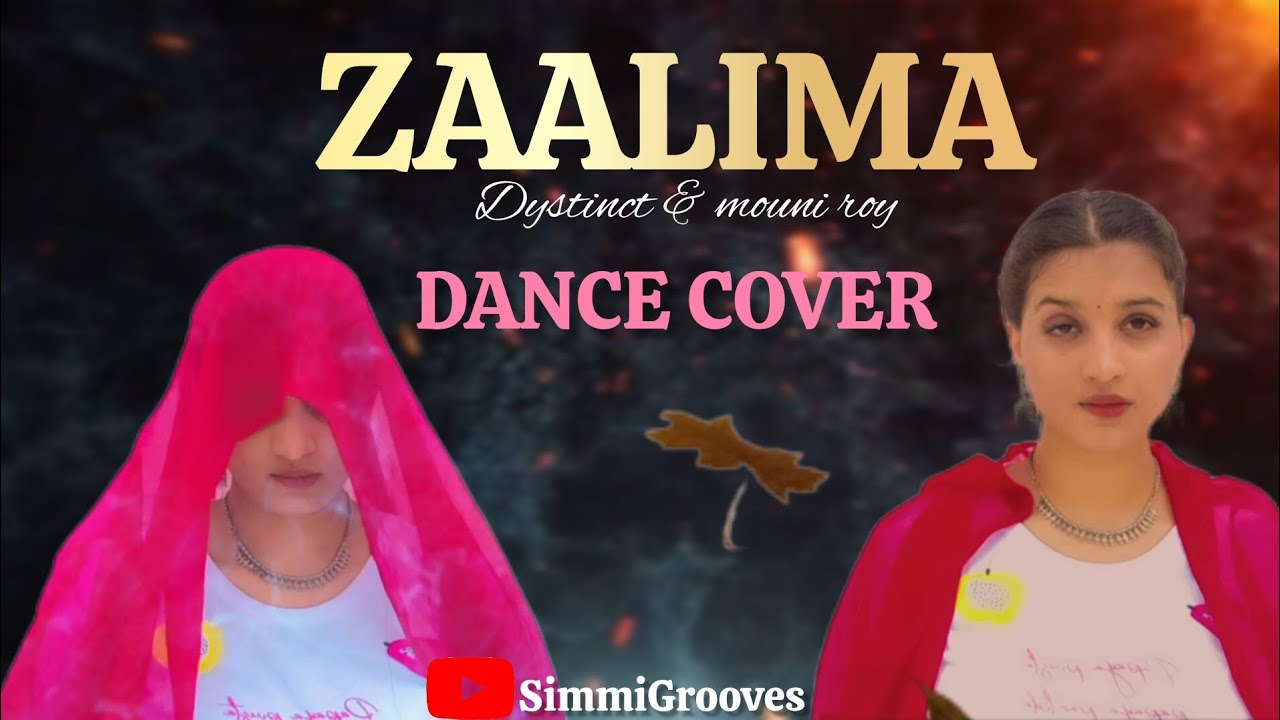 ZAALIMA DANCE COVER -Dystinct & mouni roy|shreya Ghoshal|dance tutorial ...