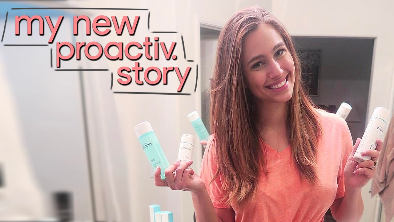 My NEW Proactiv Story! - YouTube