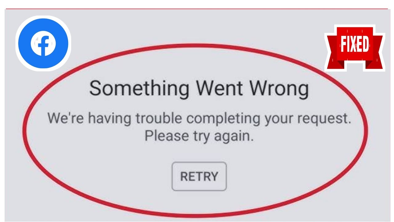 Fix Something went wrong please check your connection and try again ...