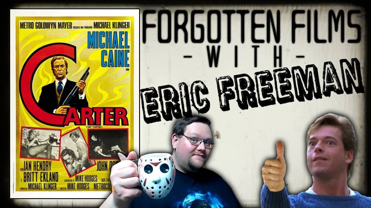 Forgotten Films w/Eric Freeman: GET CARTER (1971) - YouTube