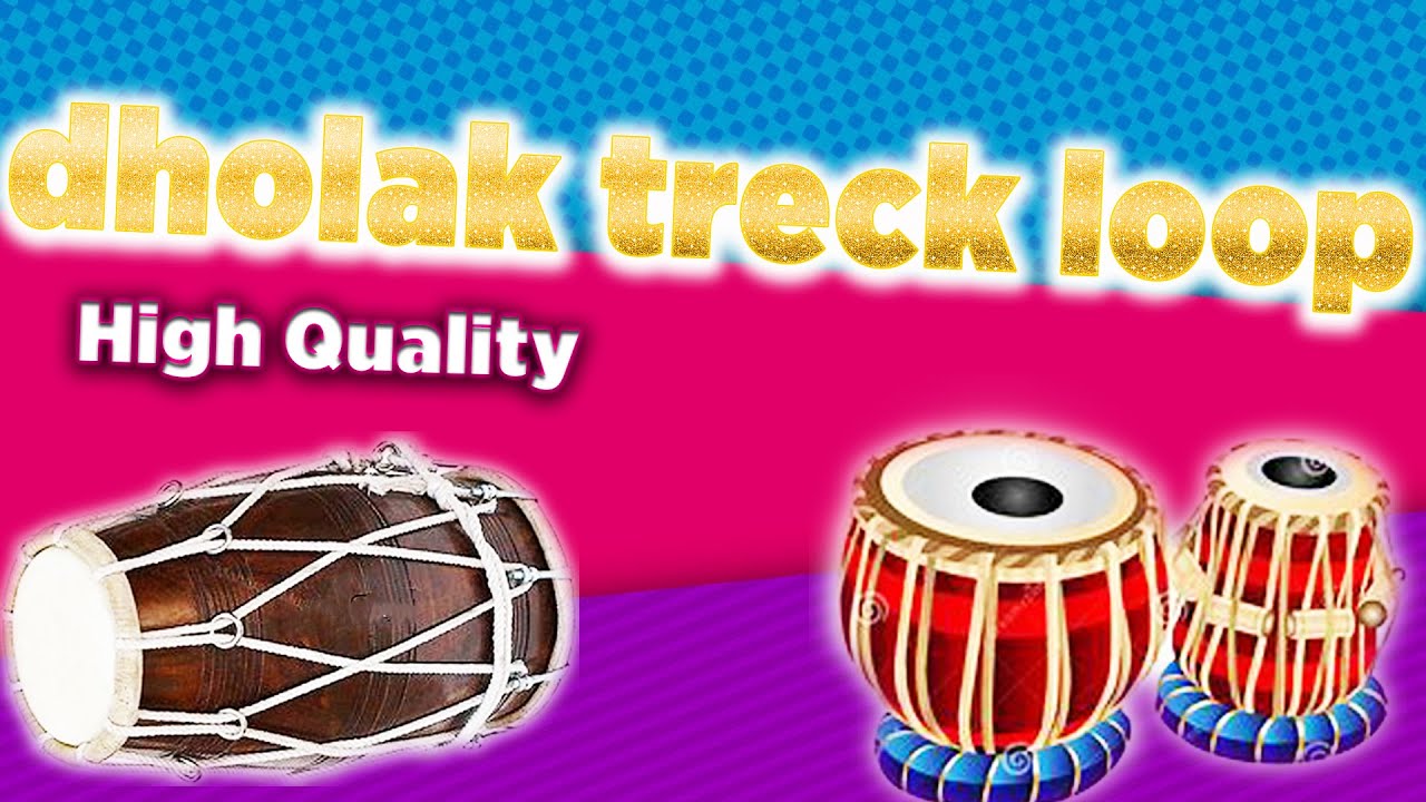 fast dholak track | dholak loop | dholak tabla - YouTube