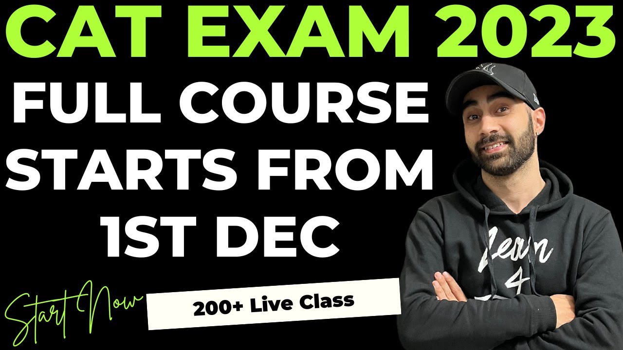 CAT Exam 2023 | Start Your Prep Now @4,999 | Full Course Details # ...