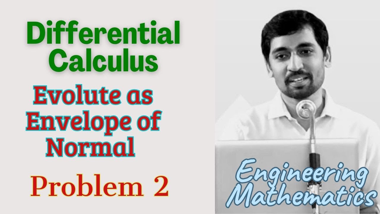 Evolute as envelope of Normal Problem 2 | | Differential Calculus ...