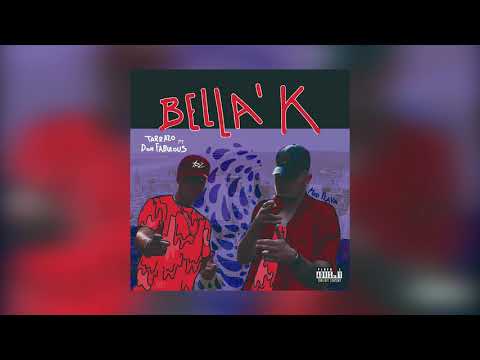 TARRAZO - BELLA'K FT DON FABULOUS (OFFICIAL AUDIO)