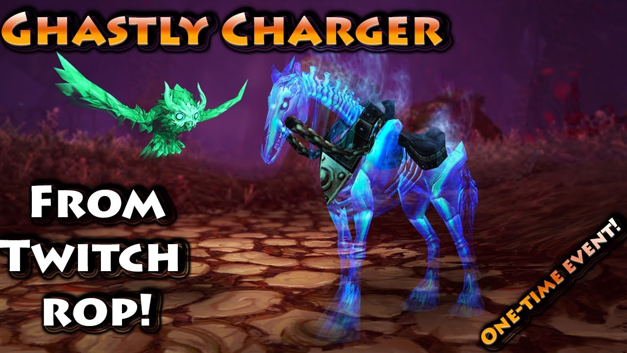Get FREE TCG Ghastly Charger! New wow twitch drops are hot! - YouTube