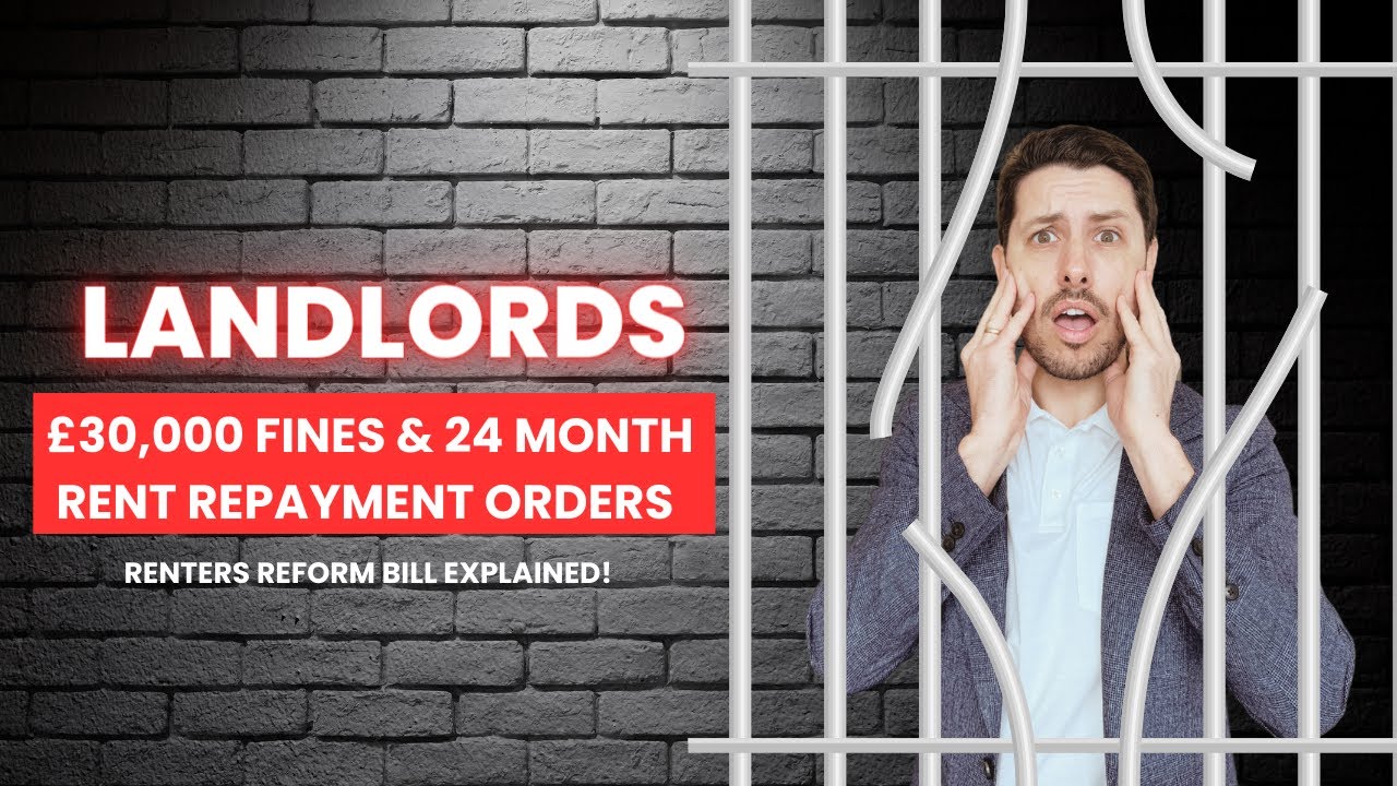 Landlords: Avoid Fines & Rent Repayment Orders! Renters Reform Bill ...