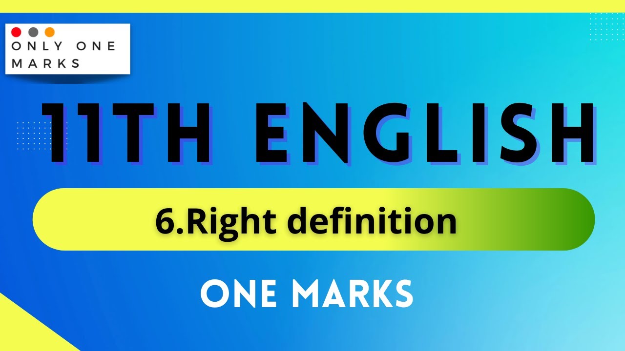 11th English Grammar🔥 Right definition 🔥 One Marks Part 6 - YouTube