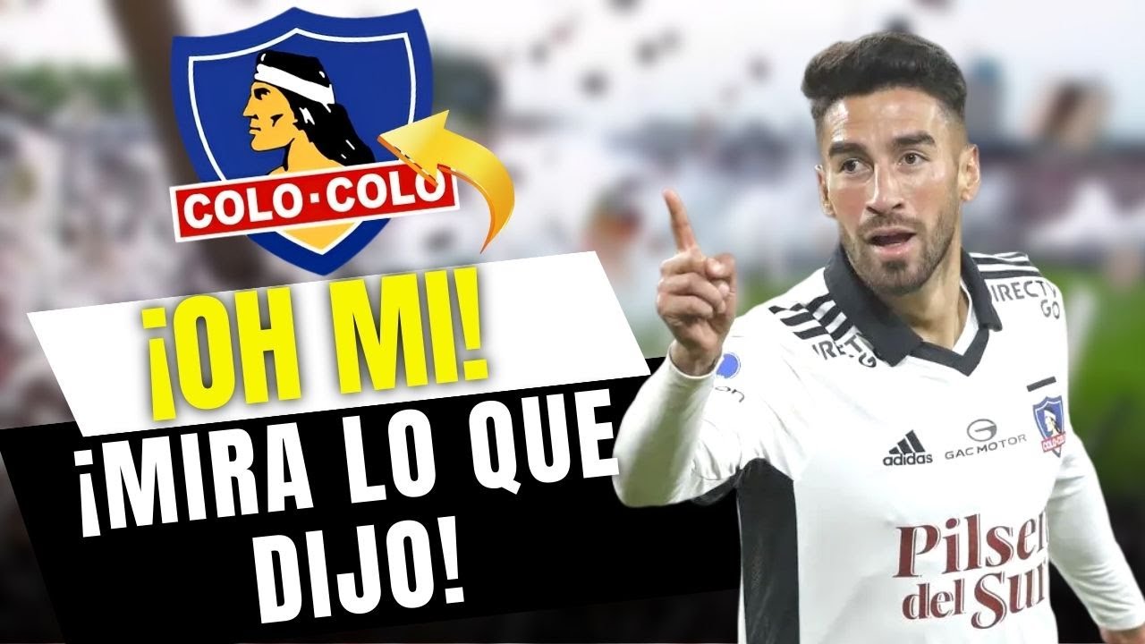 ⚪⚫📢¡AHORA! DEJÓ UN MENSAJE PARA LA NACIÓN COLO COLO NOTICIAS DE HOY ...