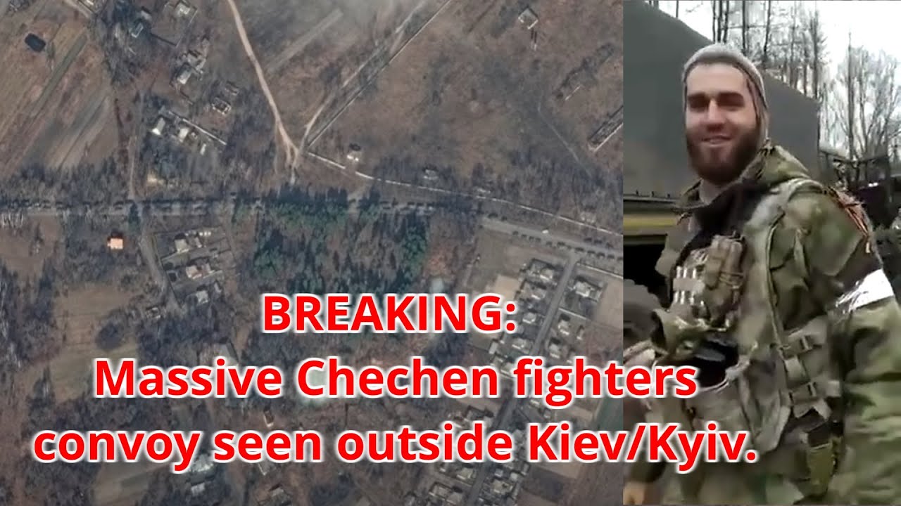 BREAKING: Massive Russian and Chechen "death squad" convoy seen outside ...