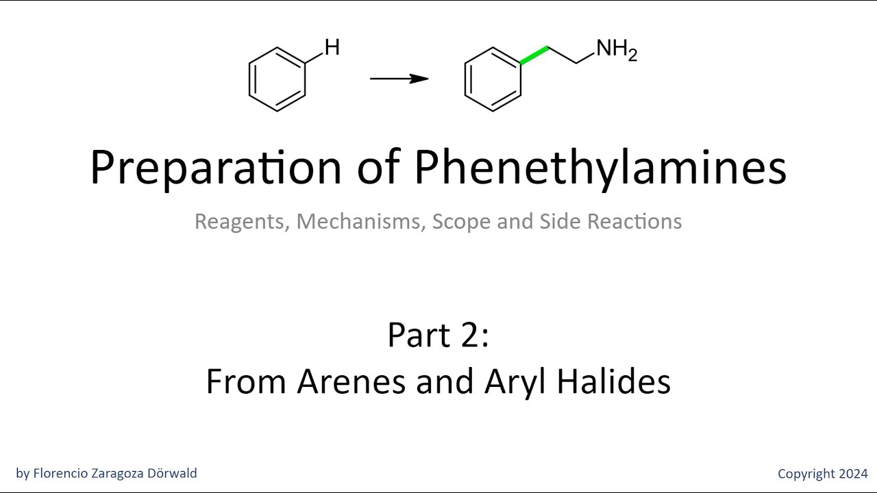 Preparation of Phenethylamines, Part 2: From Arenes and Aryl Halides ...