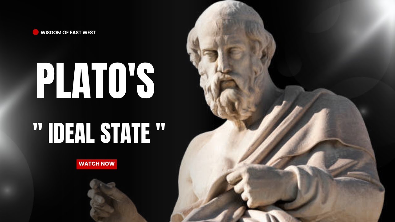 Plato's Ideal State: Governance, Society, and Justice - YouTube