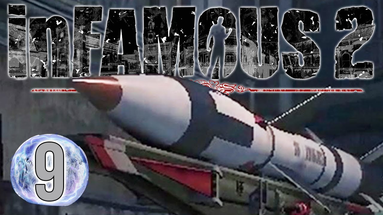 Infamous 2 Gameplay Walkthrough (Part 9) Nuke vs The Beast - YouTube