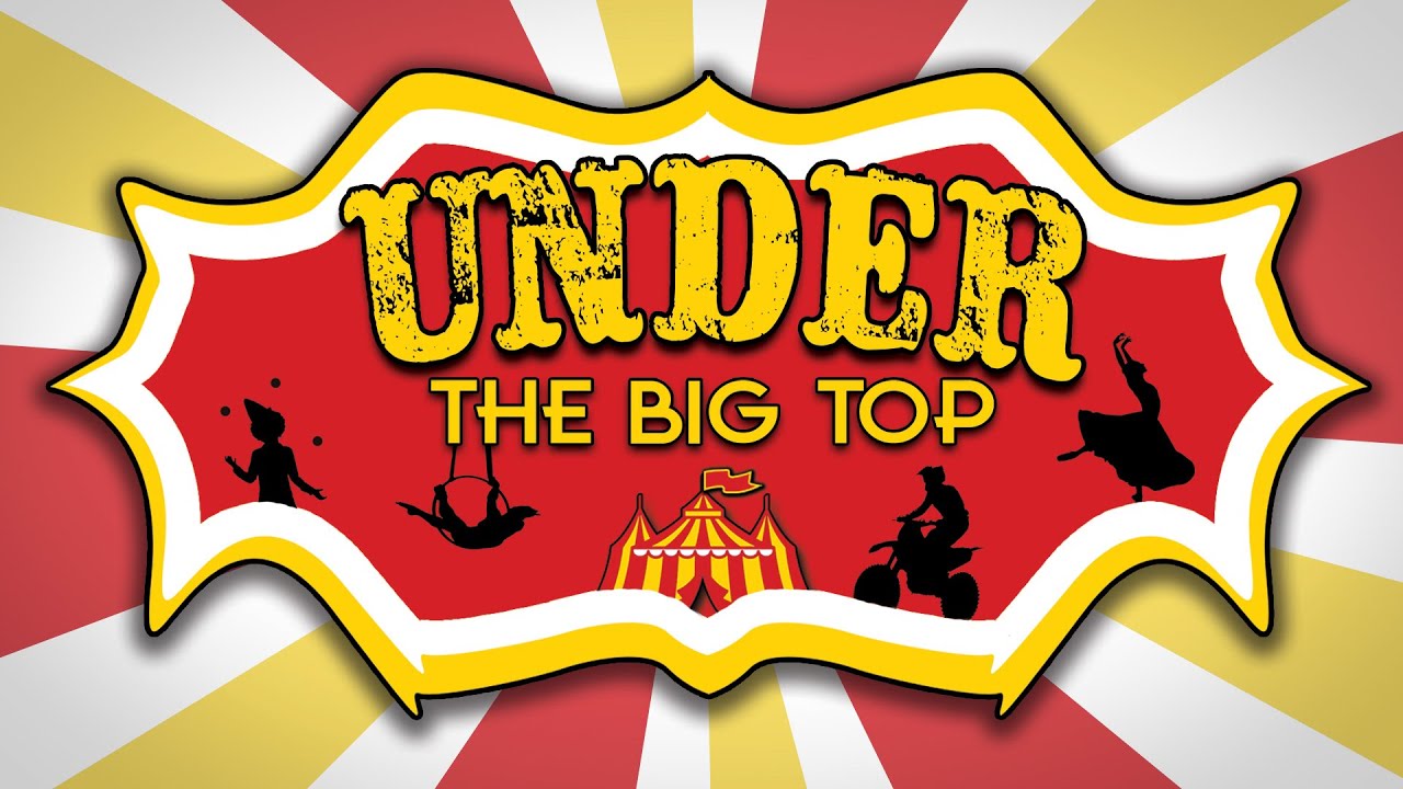 Under the Big Top | Official Trailer | 2025 | Documentary/Circus - YouTube