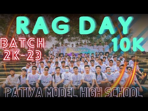 Rag Day || PMHS || SSC Batch - 2022 || Farewell & Rag Day 2k22 || #subscribe ...