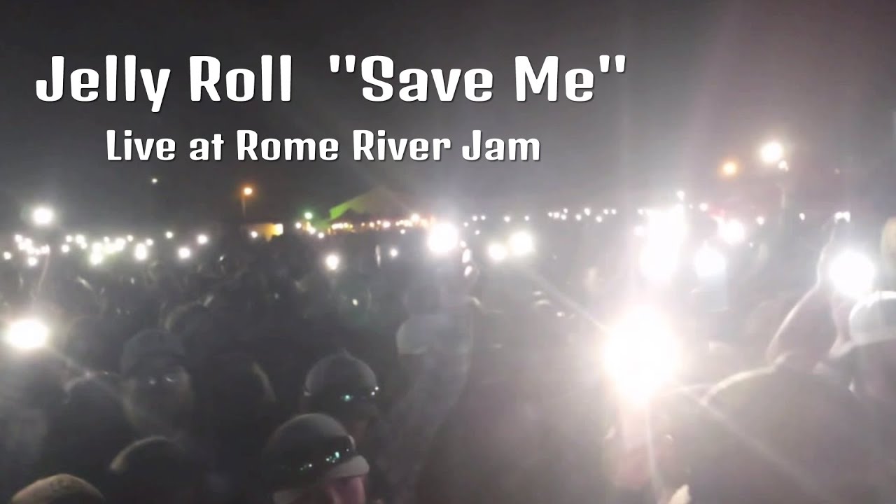 Jelly Roll "Save Me" Live at Rome River Jam 2022 - YouTube