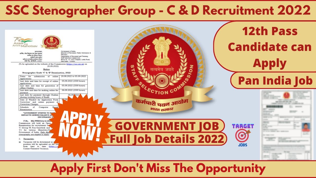 Government Job Vacancy SSC Stenographer Group C & D Recruitment ...