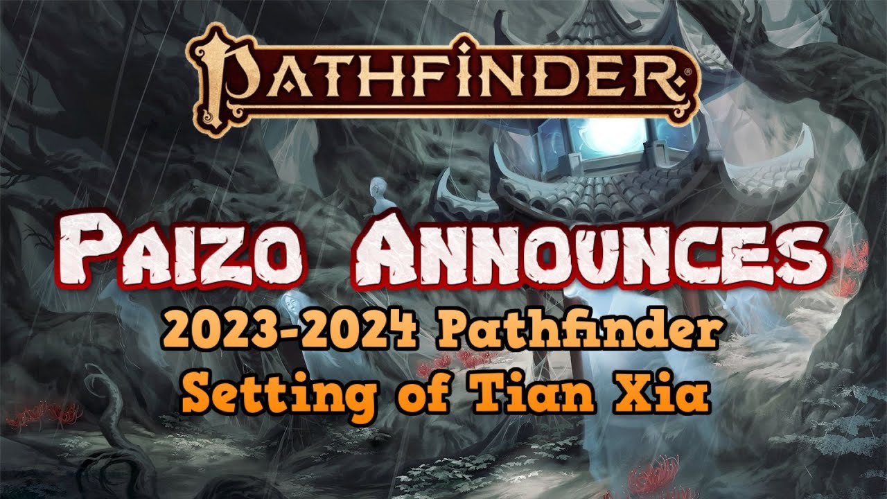 Paizo Announces New Pathfinder Setting of Tian Xia and Slew of Books ...