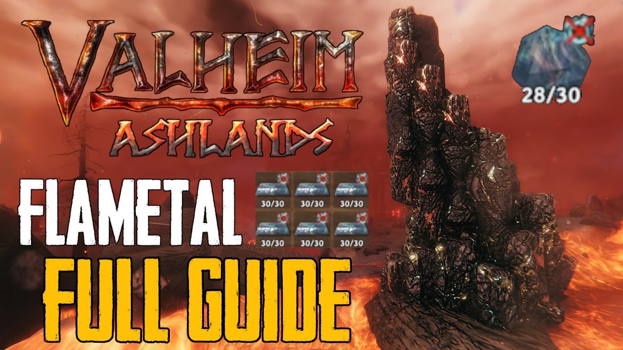 Valheim Ashlands Flametal Guide! How to Find, Farm, & Smelt Flametal in ...