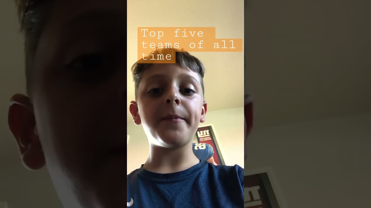 Top five teams of all time - YouTube