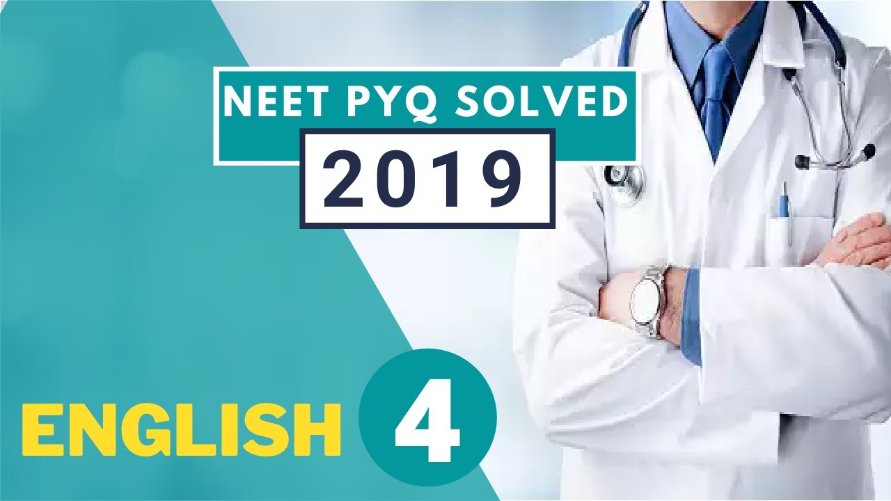 NEET PYQ SOLUTION (ENGLISH) | VIDEO- 4 OF FULL SOLUTION GUIDE | PYQ ...