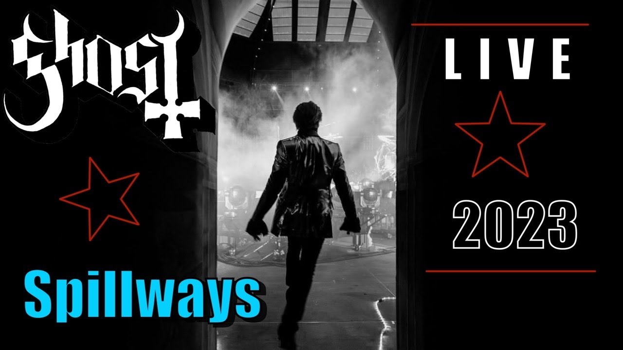 Ghost (Band) - Spillways - Live in Bristow, VA -August 24th, 2023 - 4K ...