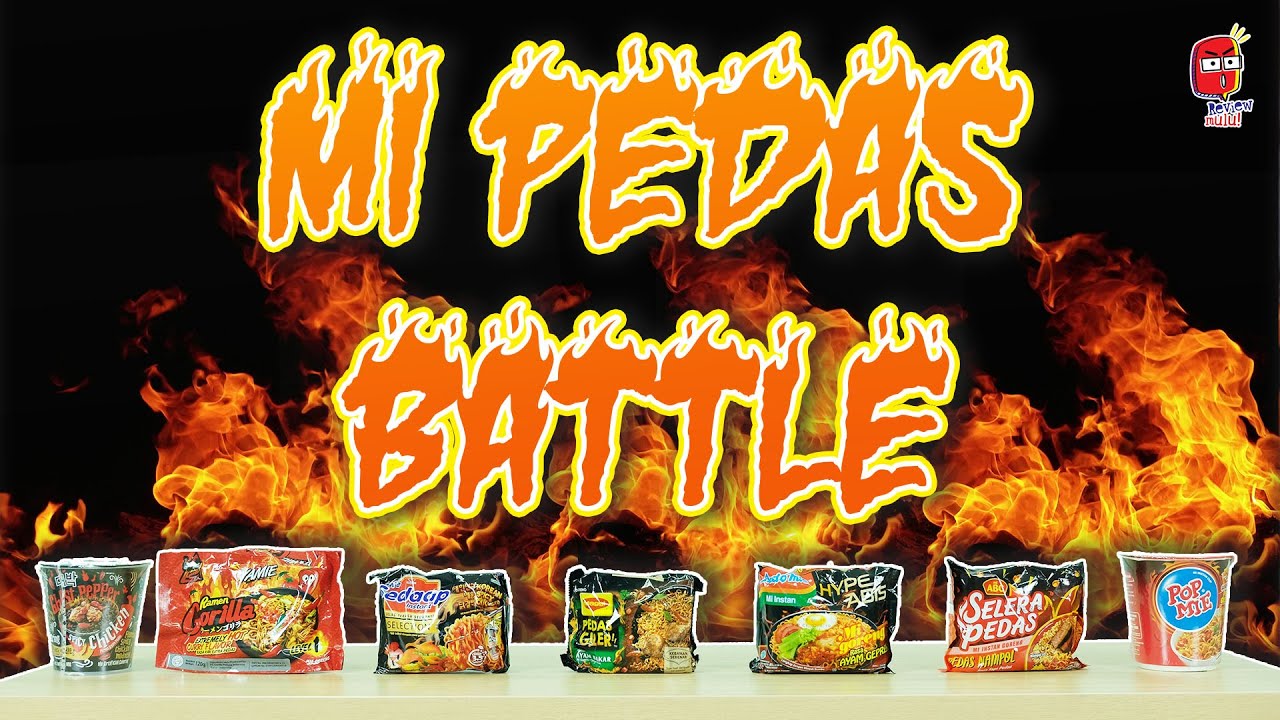 MIE INSTAN PEDAS BATTLE! REVIEW 7 MIE INSTAN PEDAS DI INDONESIA! - YouTube