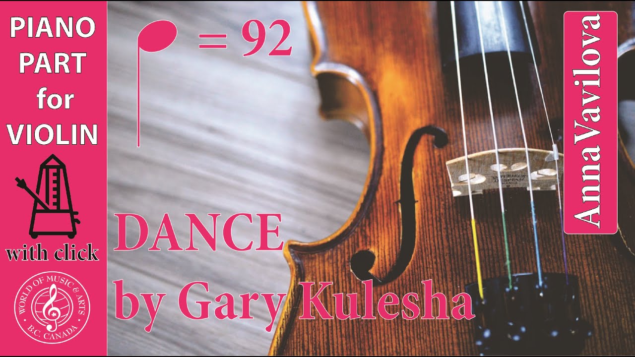 Dance by G. Kulesha - for violin (piano accompaniment) + metronome ...